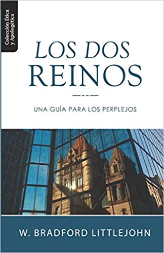 Dos Reinos/Una Guia Para Los Perplejos (9786124826078): CLC Colombia